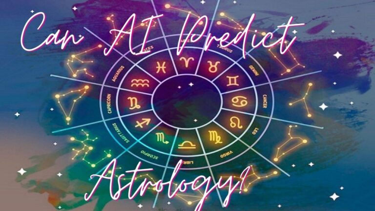 Can AI Predict Astrology? Easy Way To Predict Your Future