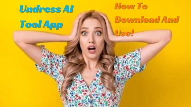 Undress AI Tool App Download And Use: How?