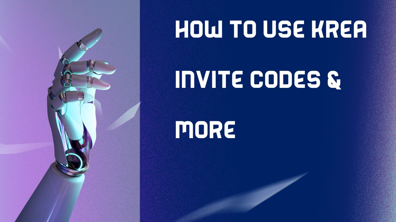 Krea AI Invite Code | How To Use & More
